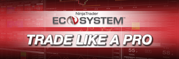 NinjaTrader Ecosystem Trade Like a Pro